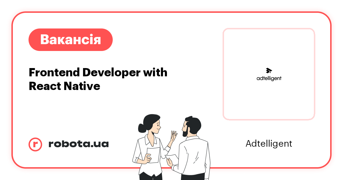Вакансія: Frontend Developer with React Native в інших країнах ...