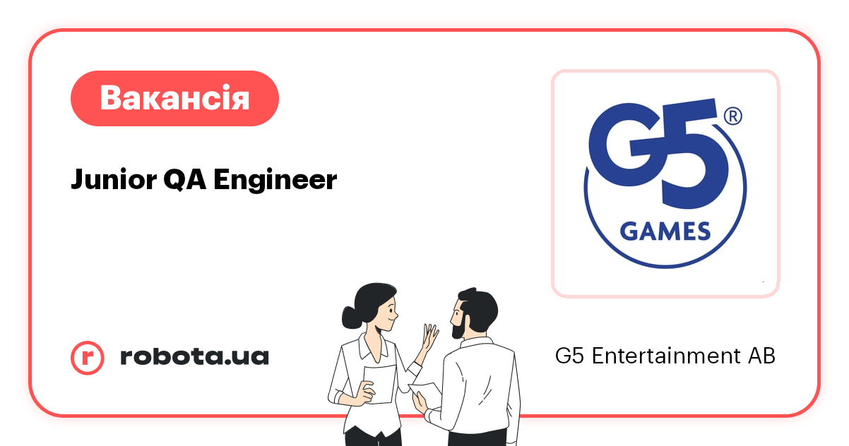 Вакансія: Junior QA Engineer в Дніпрі - G5 Entertainment AB | robota.ua
