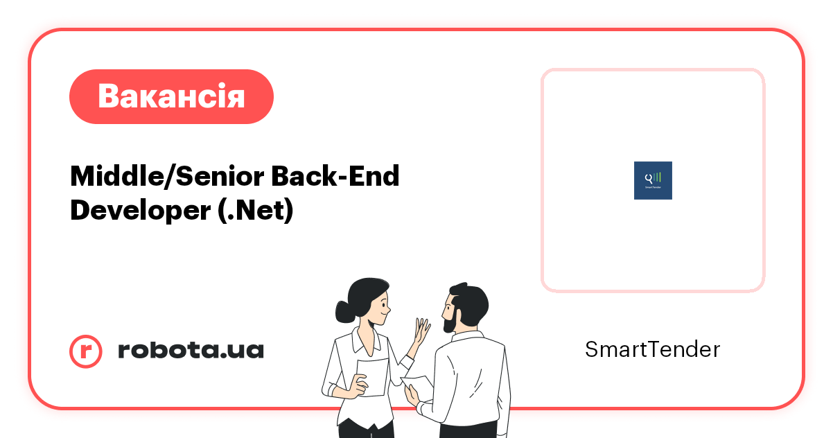 Вакансія: Middle/Senior Back-End Developer (.Net) в Києві - SmartTender ...